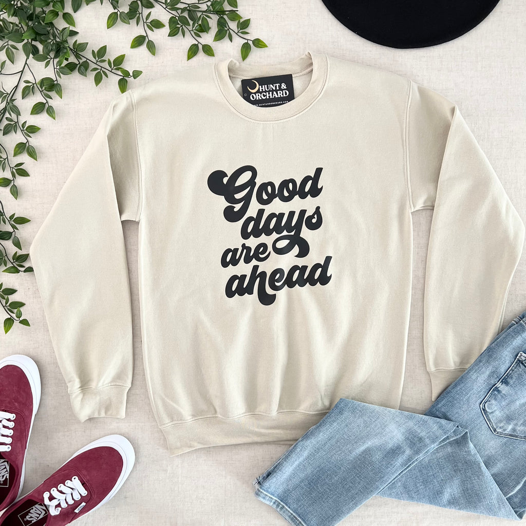 Good Days Are Ahead Pullover - Ecru – Hunt & Orchard